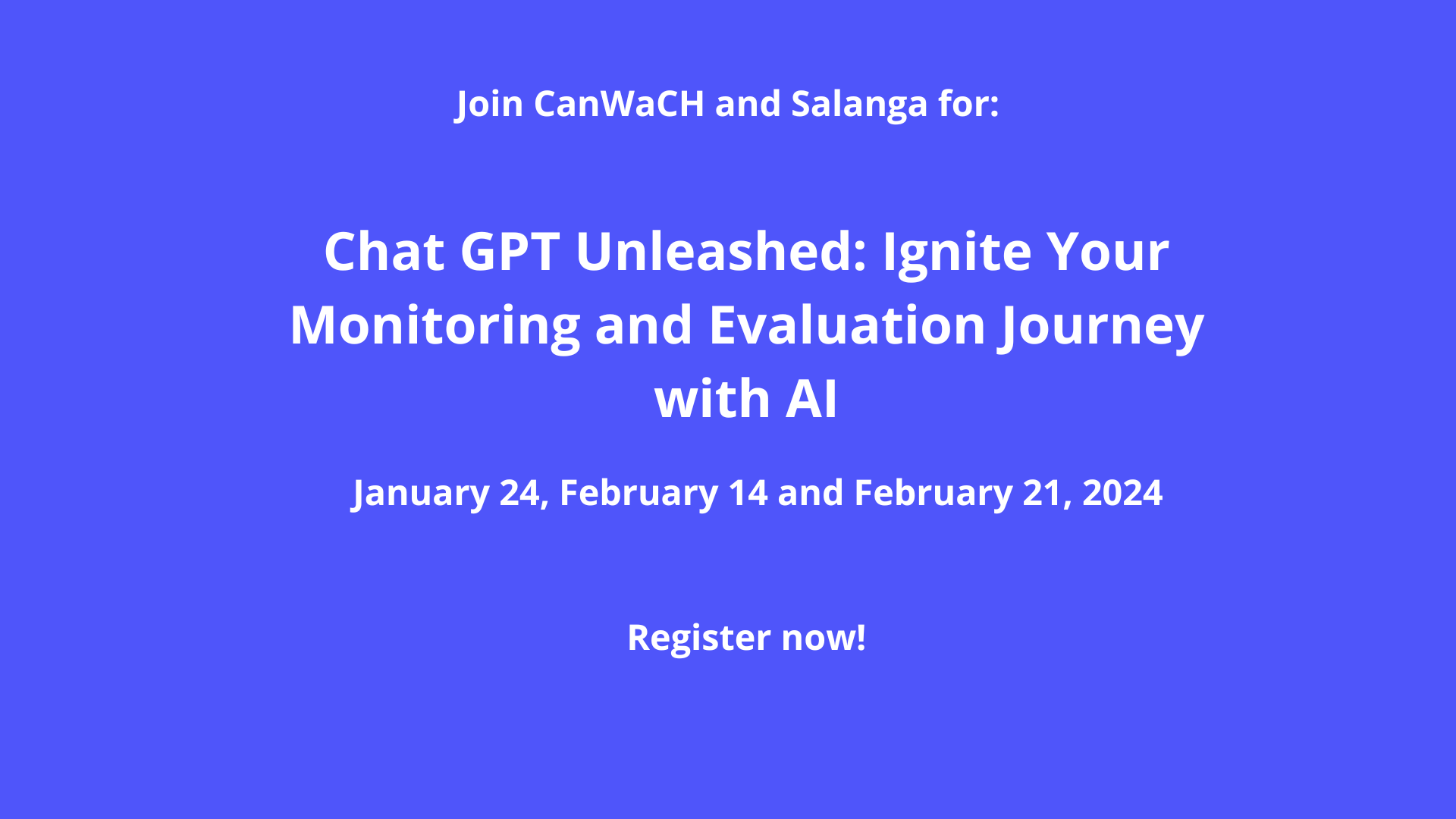 Upcoming Event: Unleash the Power of ChatGPT with Salanga & CanWaCH ...